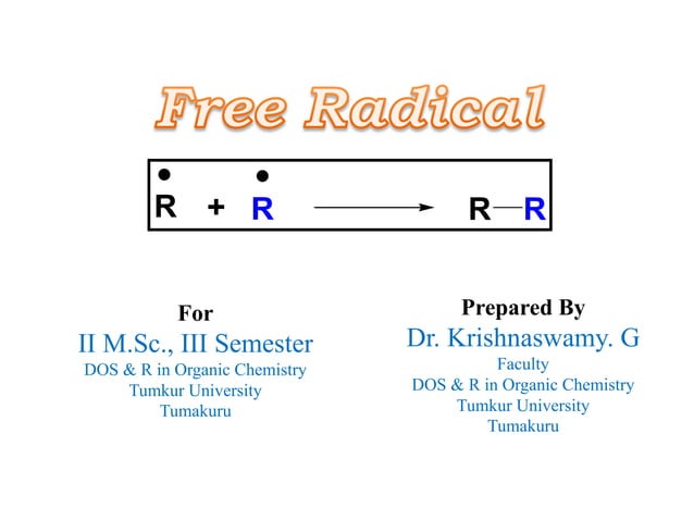 Free Radical Chemistry | PPTX | Chemistry | Science