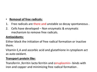 Free Radical Injury from ROBIN ( prof dr naseer lecture) | PPTX