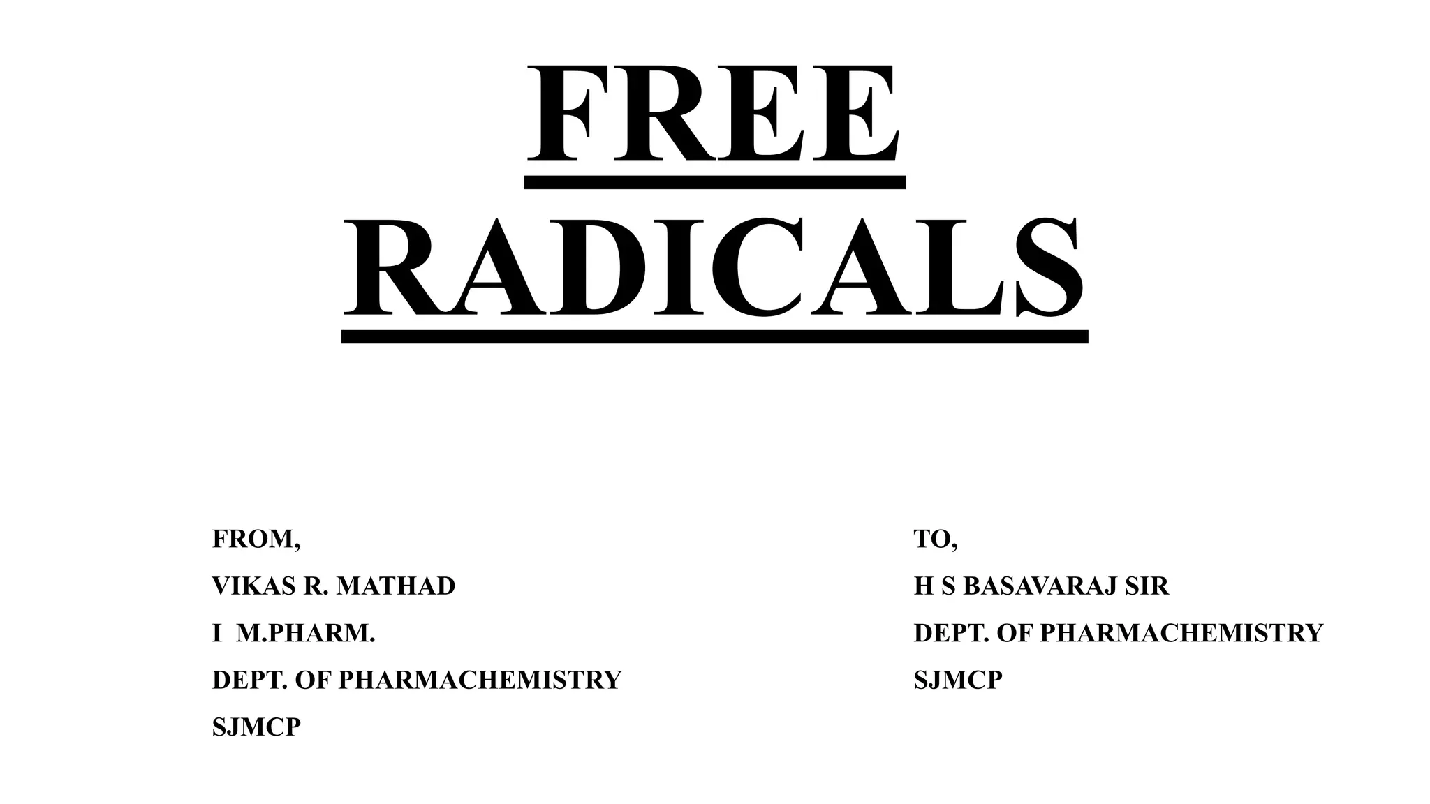Free radicals | PPTX