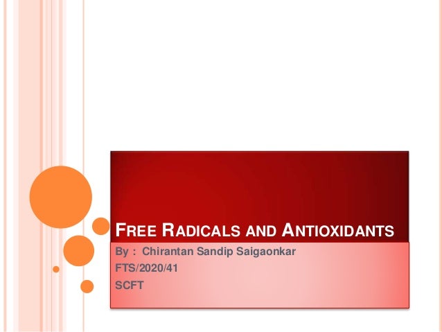 Free Radicals and Antioxidants.pptx