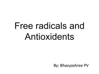 Free radicals and Antioxidents .ppt-1.pptx
