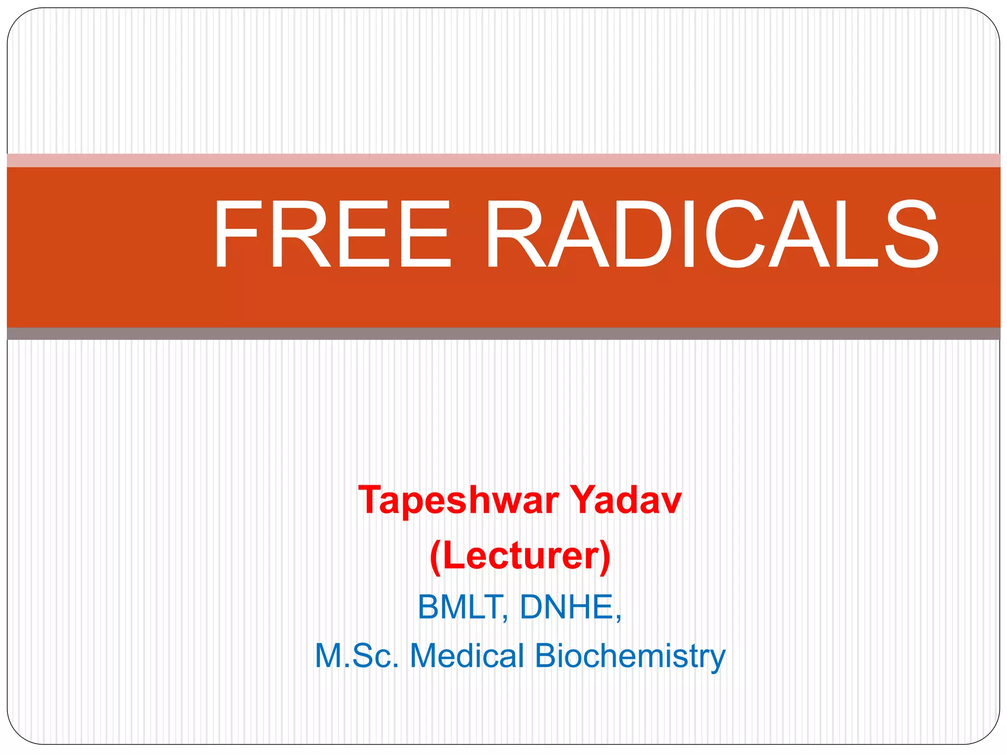 Free radicals | PPT
