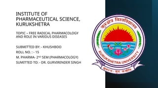 free radical pharmacology and role in various diseases | PPT