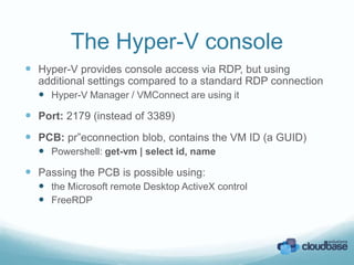 An HTML5 client to connect to the Hyper-V console | PPTX