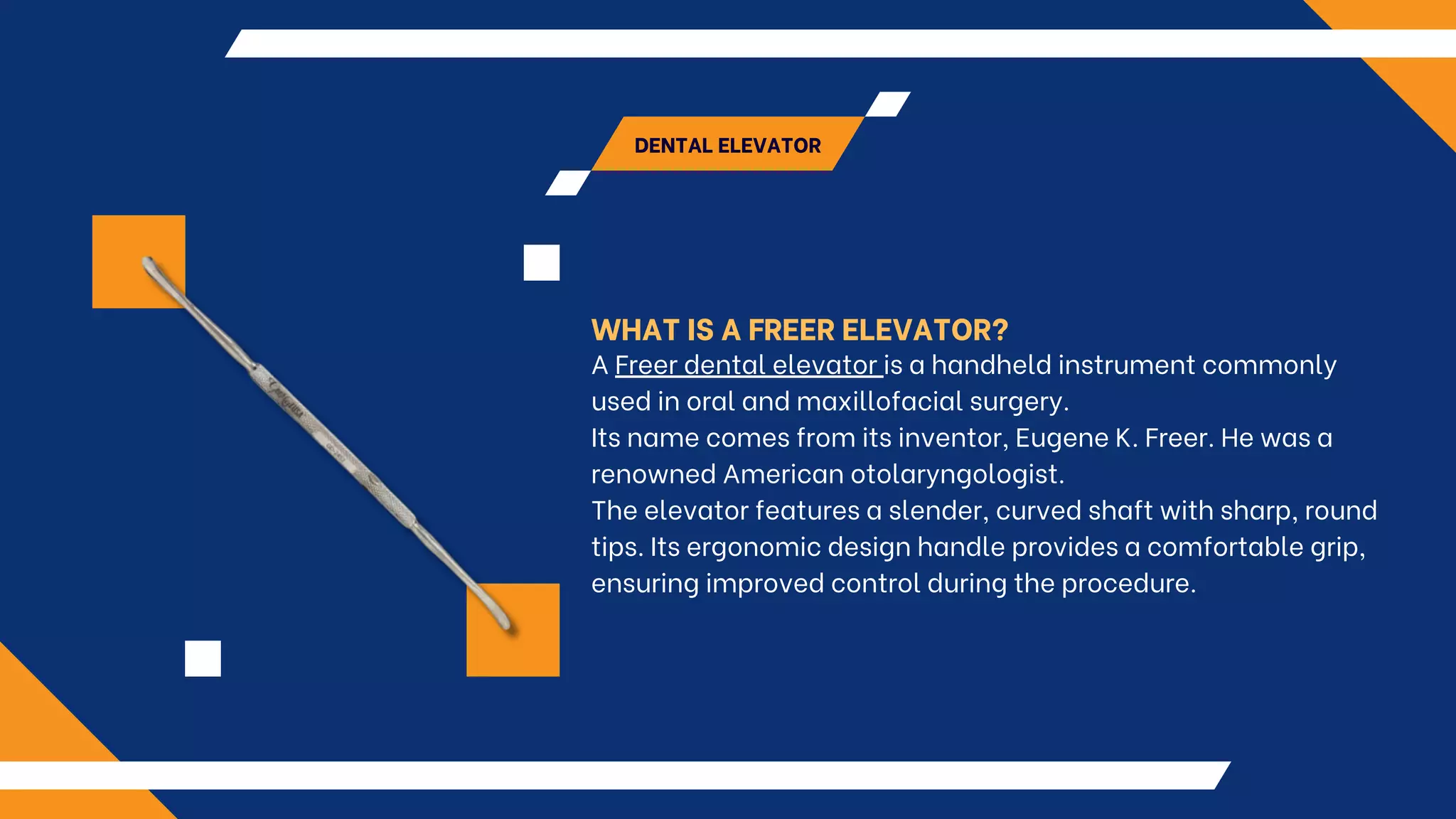 Freer Elevator in Dentistry: Uses, Benefits, and Variations Explained | PDF