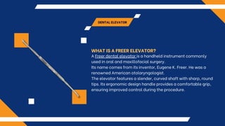 Freer Elevator in Dentistry: Uses, Benefits, and Variations Explained | PDF