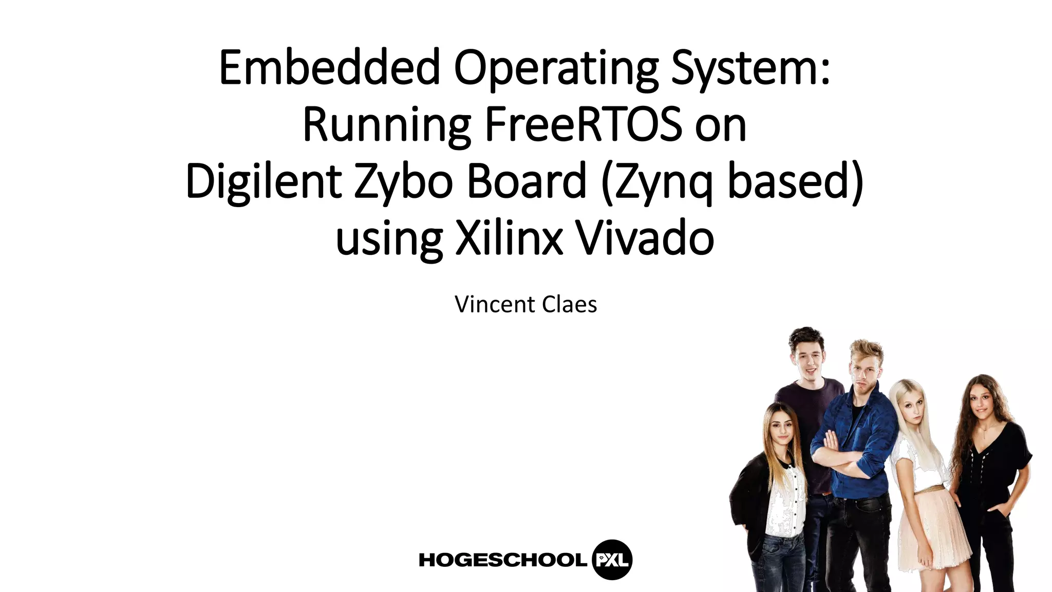 Running FreeRTOS on Digilent Zybo board | PDF
