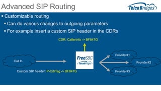 FreeSBC How To - Advanced SIP Routing | PPT