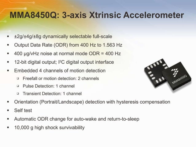 3-axis Xtrinsic Acceleration Sensors | PPT