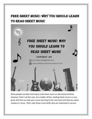Free Sheet Music Why You should Learn to Read Sheet Music.pdf