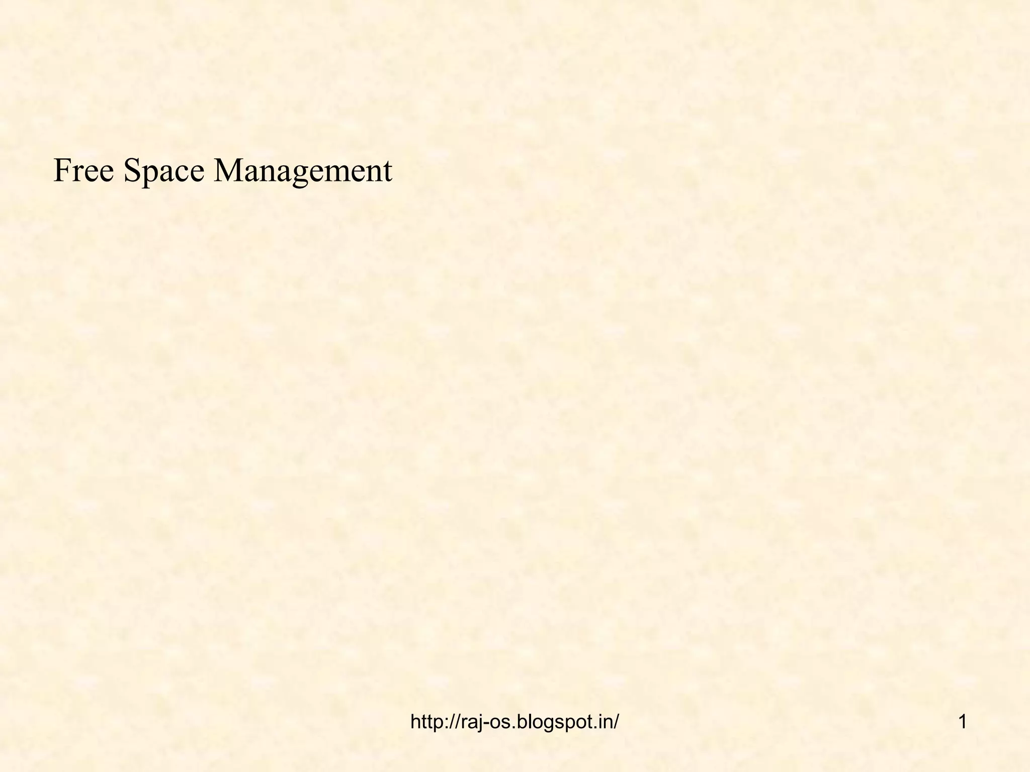 Free space managment46 | PPT
