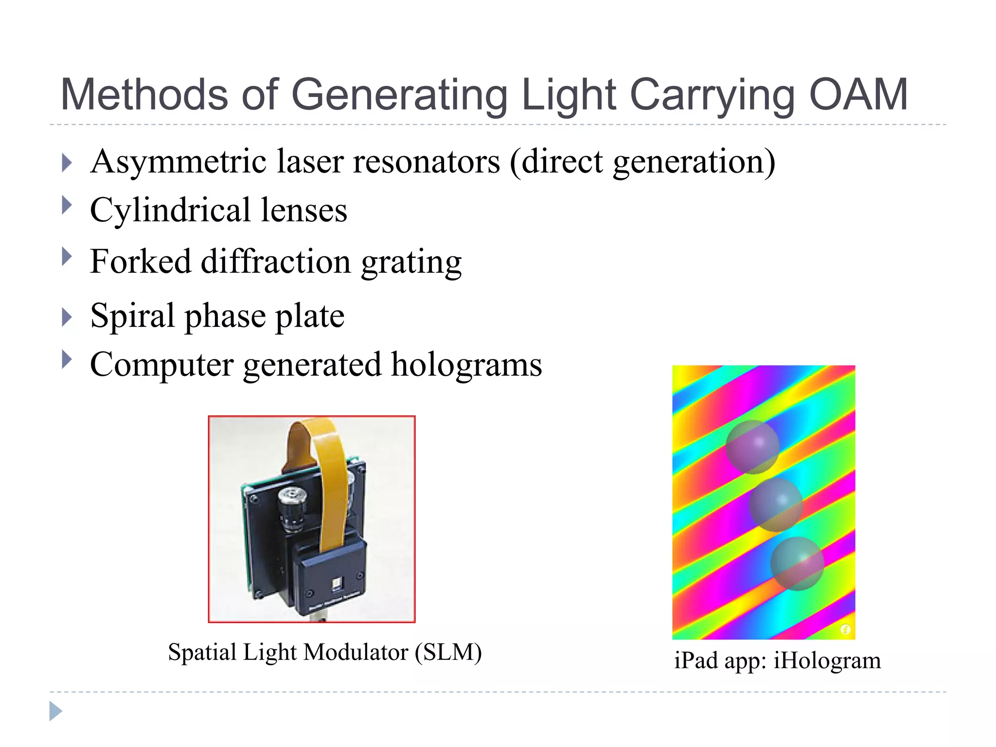 Free Space Optical Communication Using Orbital Angular Momentum Multiplexing Presentation Pdf