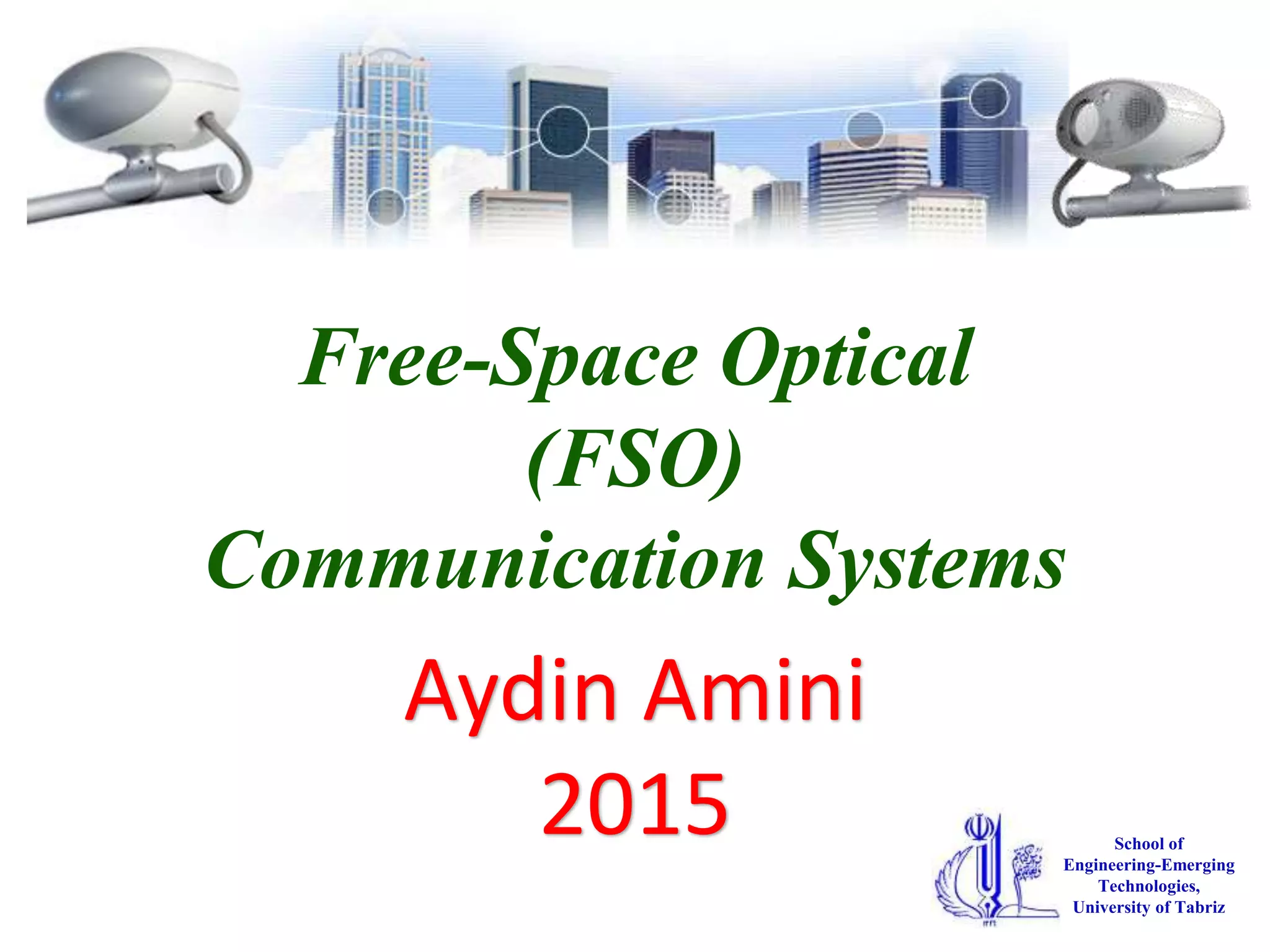 Free Space Optical Communication | PPTX