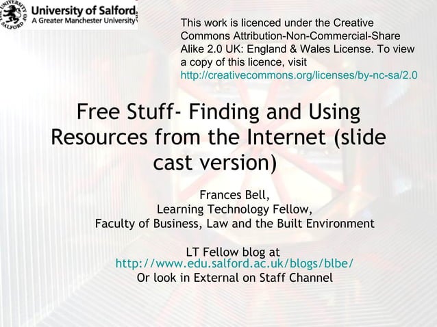 Slide cast version of Free stuff Free Stuff Finding And Using Resources ...