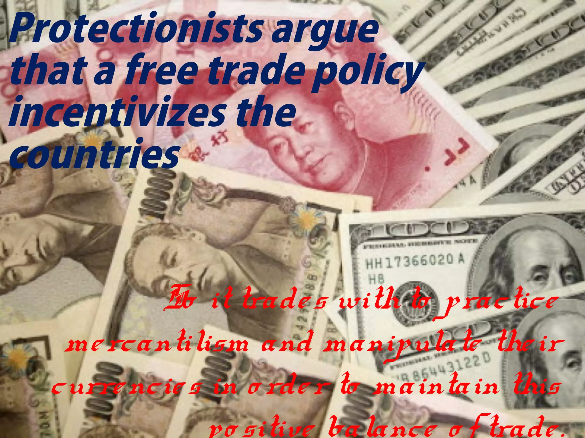 Free trade versus Protectionism | PPT