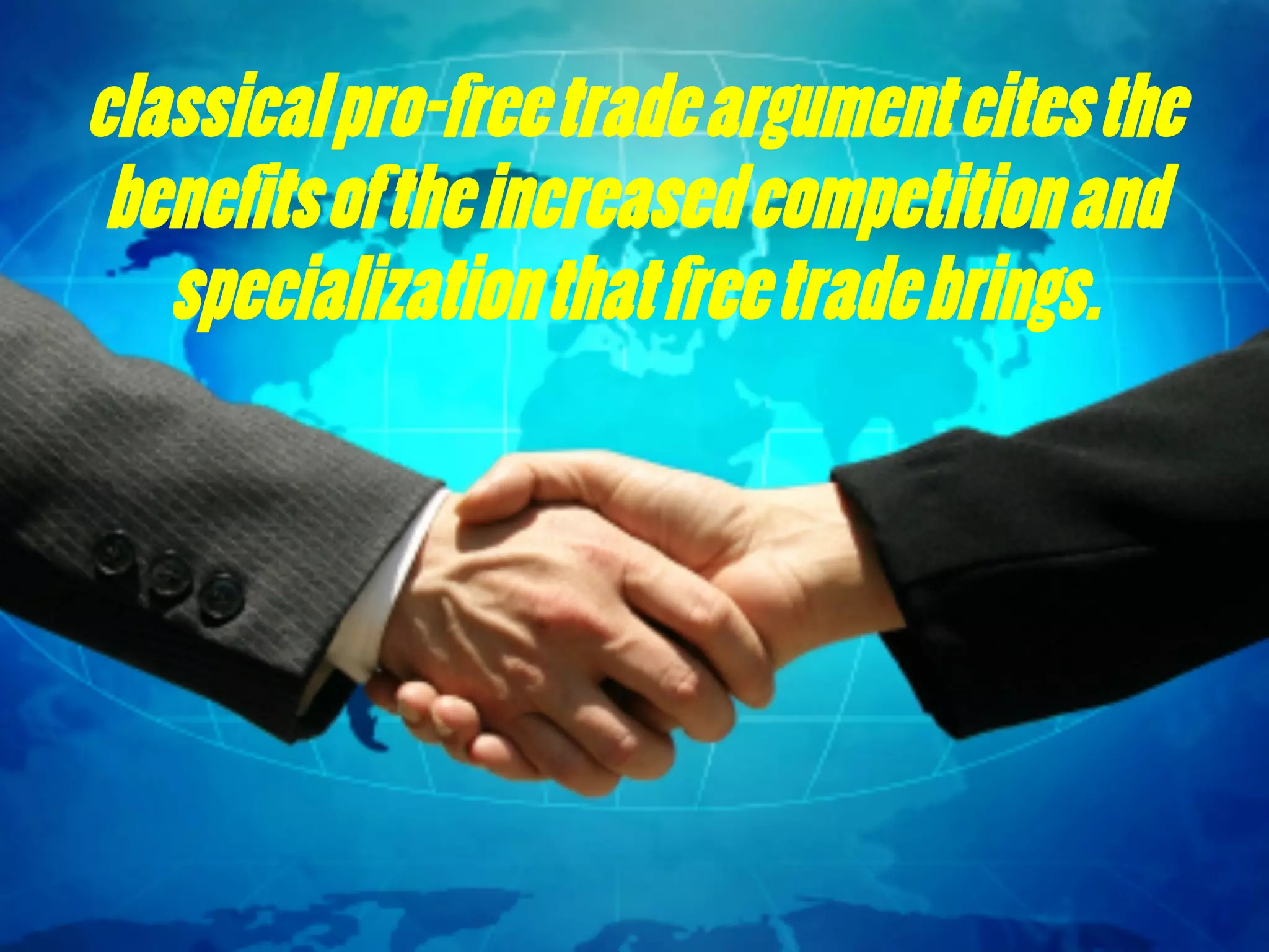 Free trade versus Protectionism | PPT