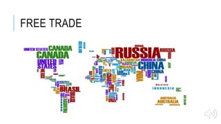 Free trade project | PPT