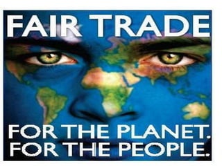 Free trade vs. fair trade | PPT