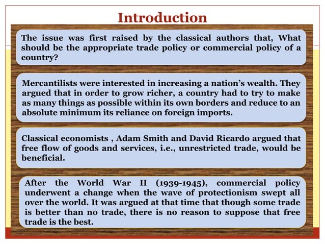 Free trade vs protection | PPTX | Commodities | Economy