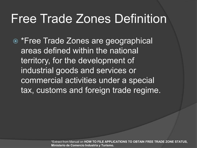 Free trade zones presentation 2009 (2) | PPTX | Industrial Property ...