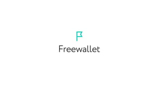 Freewallet mobile-first cryptocurrency wallets | PPT