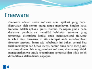 Freeware, Shareware, and Opensource | PPTX