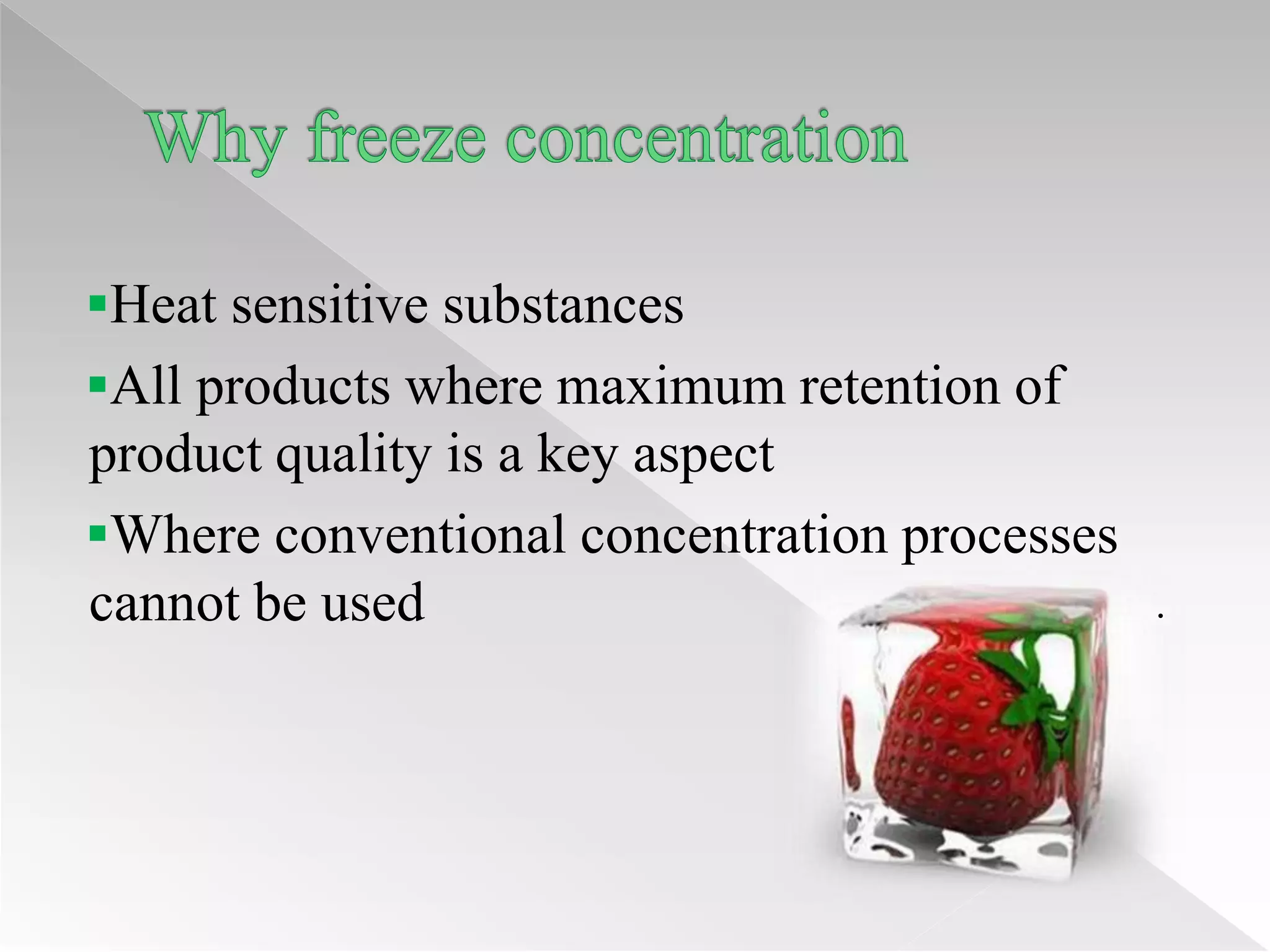 Freeze concentration | PPTX