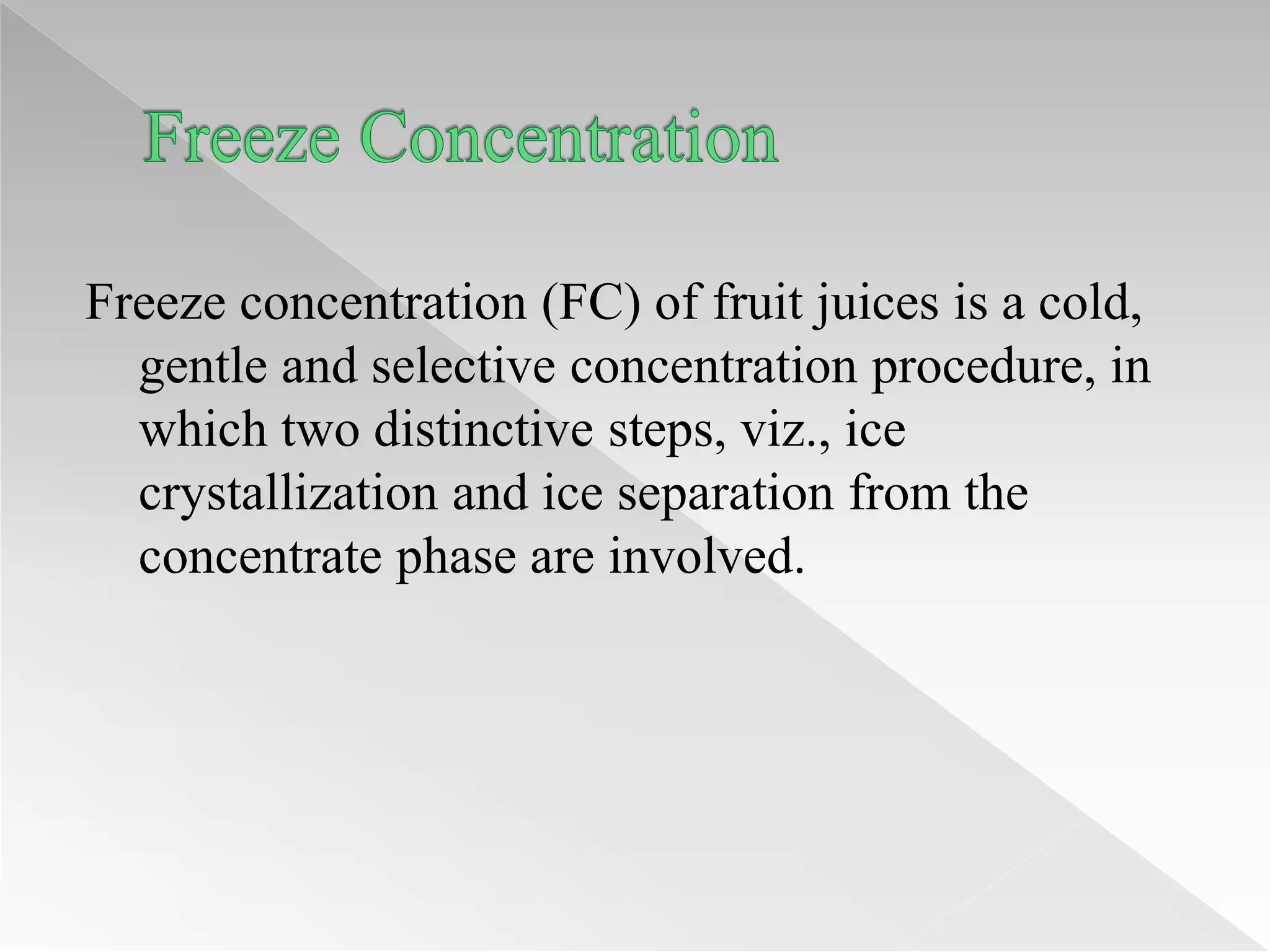 Freeze concentration | PPTX