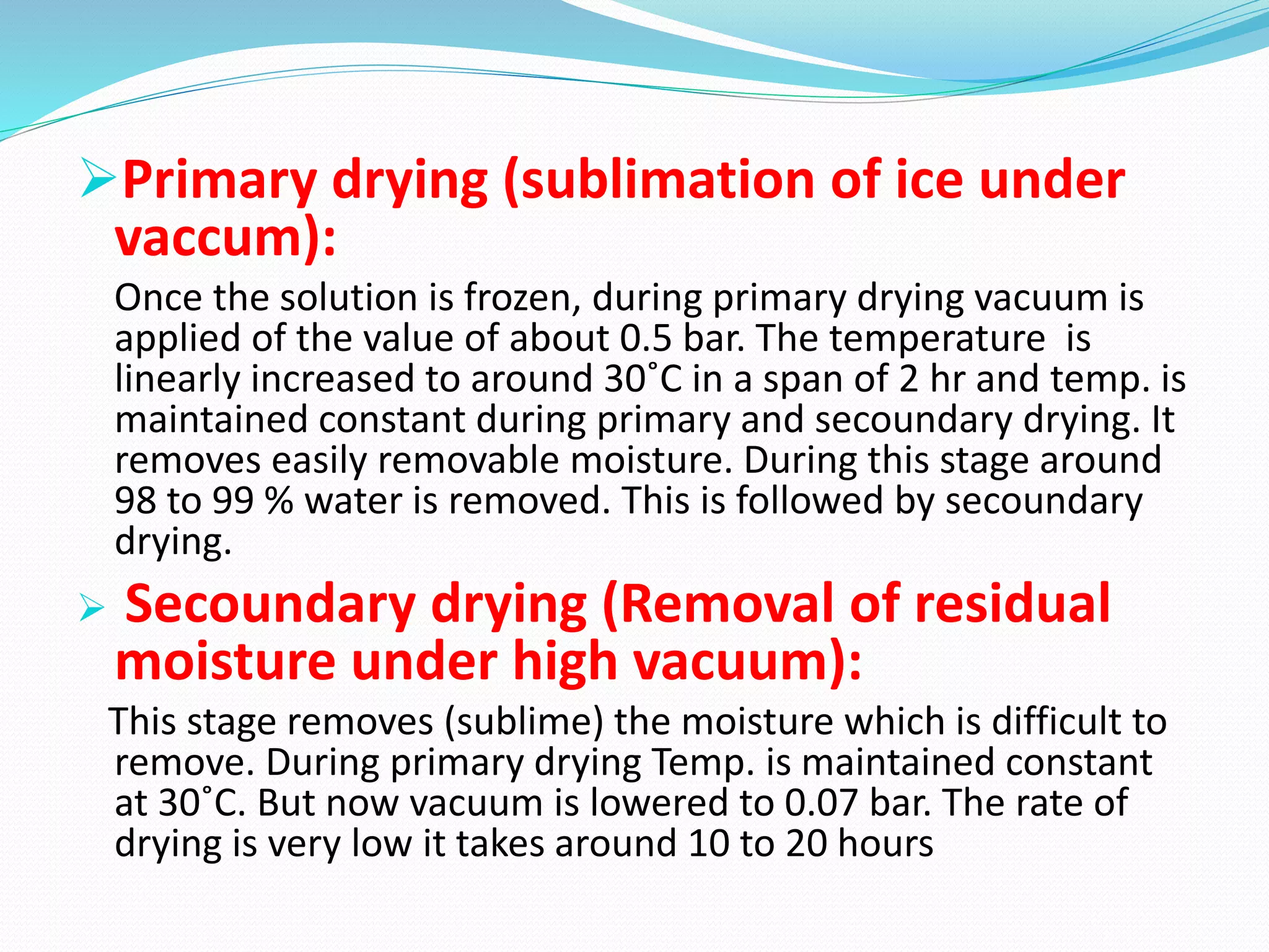 Freeze drying By suhail ahmed | PPTX