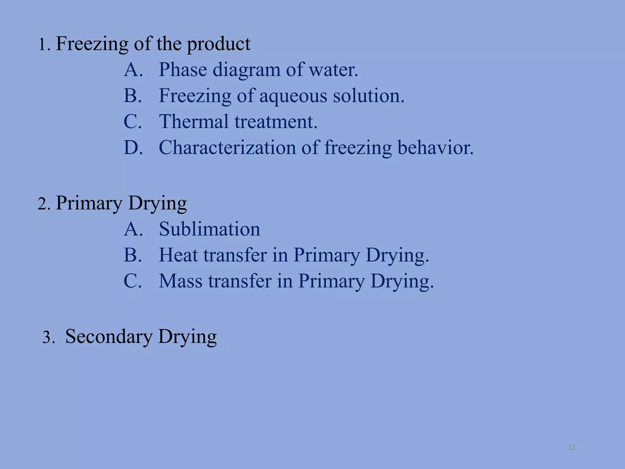 Freeze drying - lyophilization | PPTX