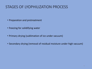 Freeze drying - lyophilization | PPTX