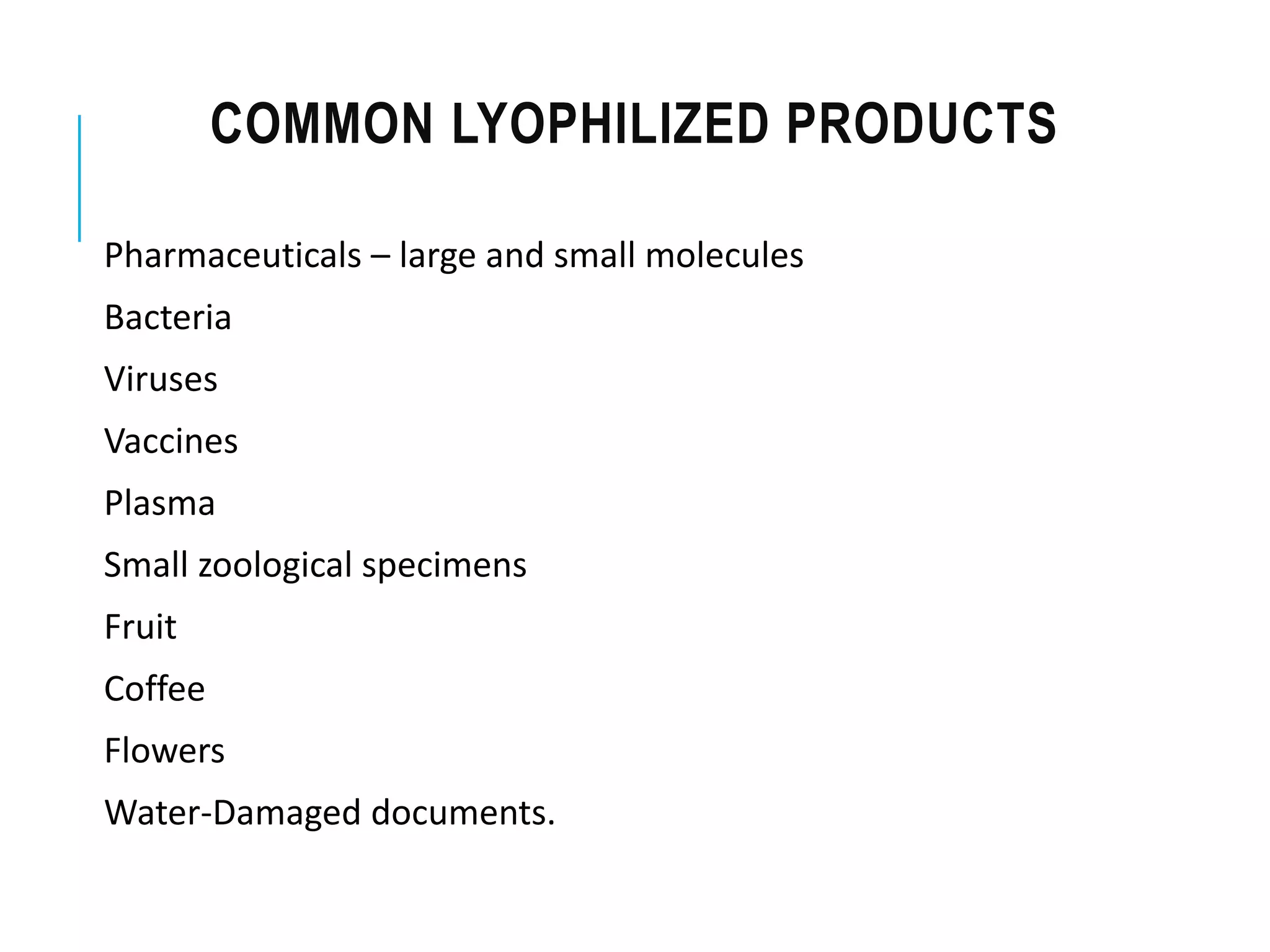Freeze Drying (Lyophilization)- Pharmaceutical Engineering | PPT