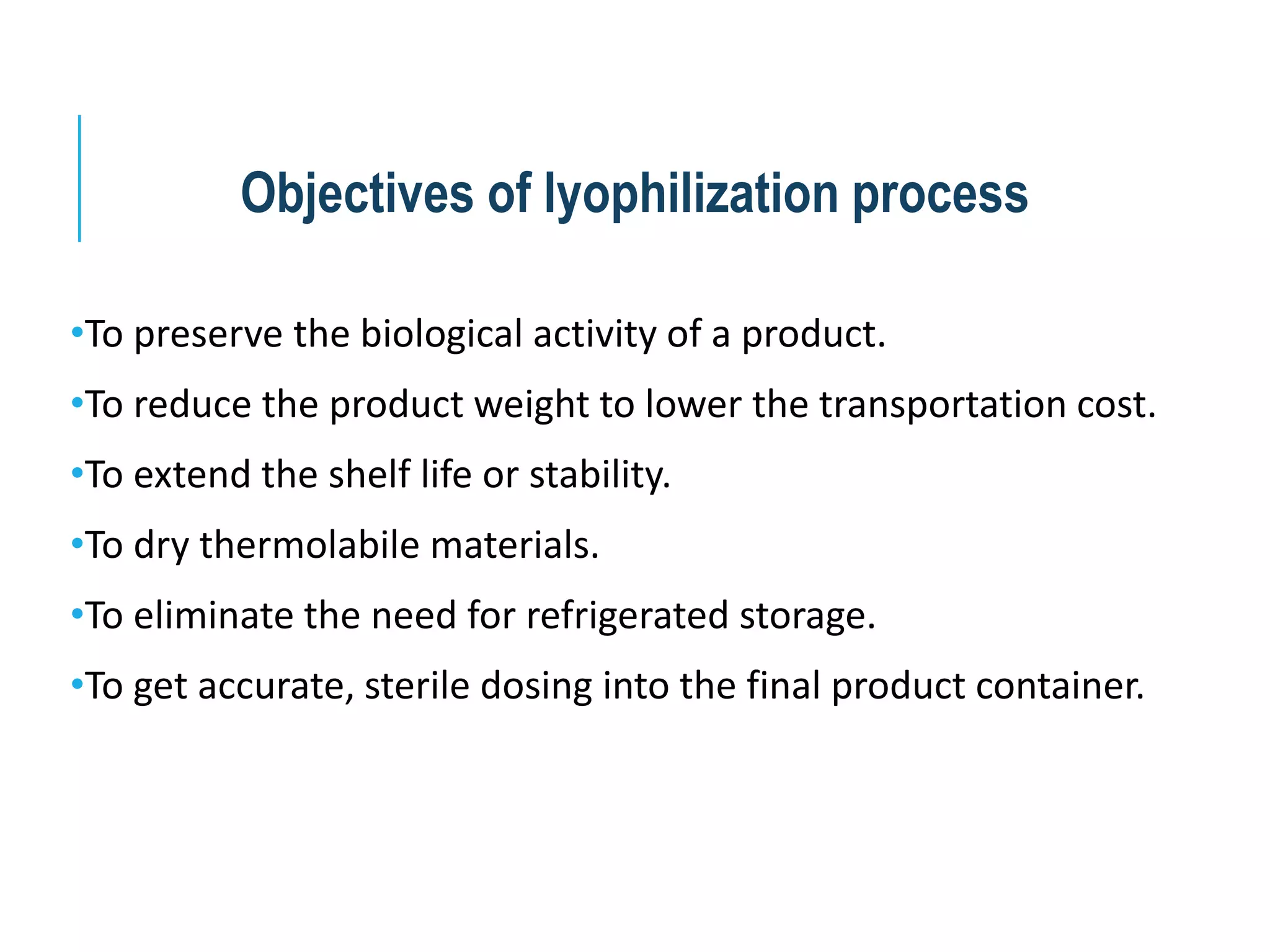 Freeze Drying (Lyophilization)- Pharmaceutical Engineering | PPT