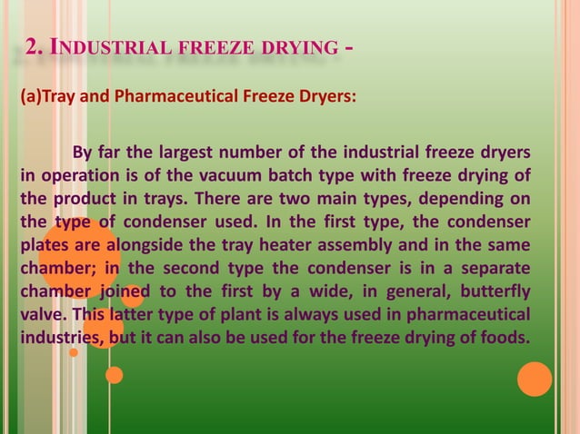 Freeze drying ppt | PPSX