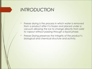 Freeze drying slide | PPT | Chemistry | Science