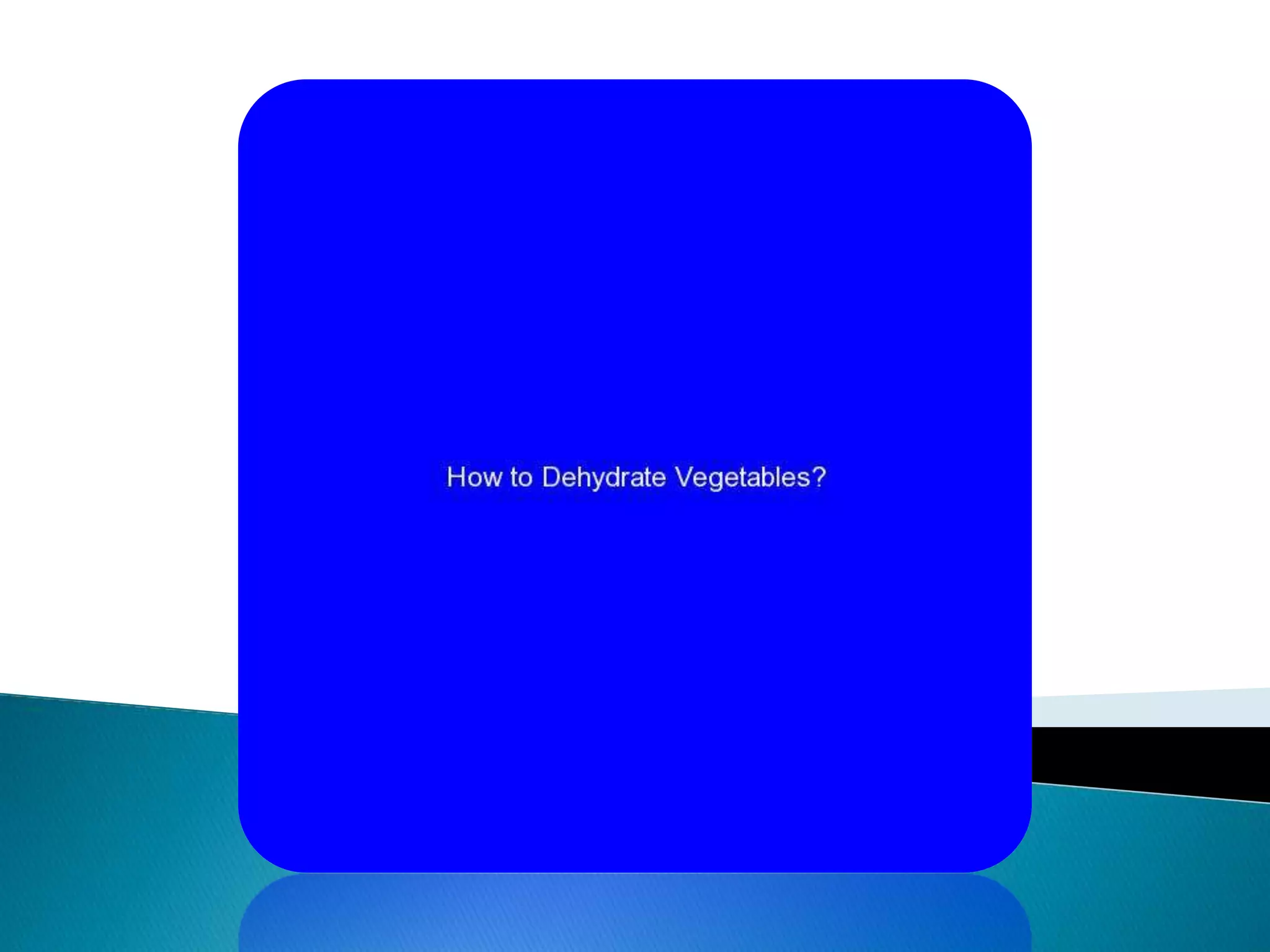 Freeze drying vs. dehydration | PPT
