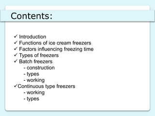 Ice-Cream Freezers : Types - Construction and working | PPTX