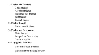 Freezing curve, freezing system & freezing time | PPTX