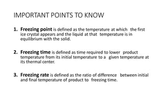 Freezing curve, freezing system & freezing time | PPTX