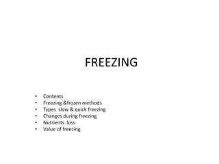 Freezing of food materials | PPTX