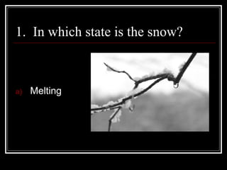 Freezing, melting, and evaporation | PPT
