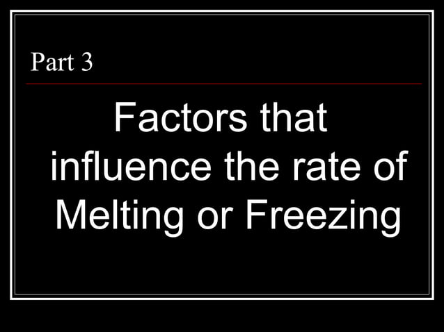 Freezing, melting, and evaporation | PPT | Weather | Science