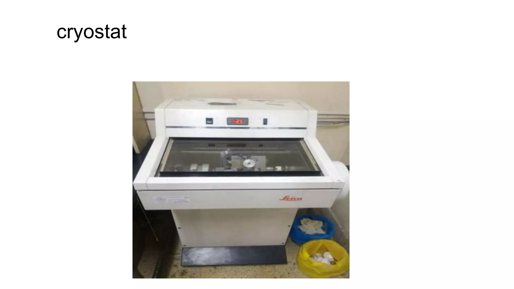 Freezing microtome_ cryostat.pptx