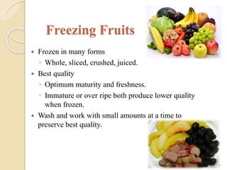Freezing of fruits and vegetables | PPTX