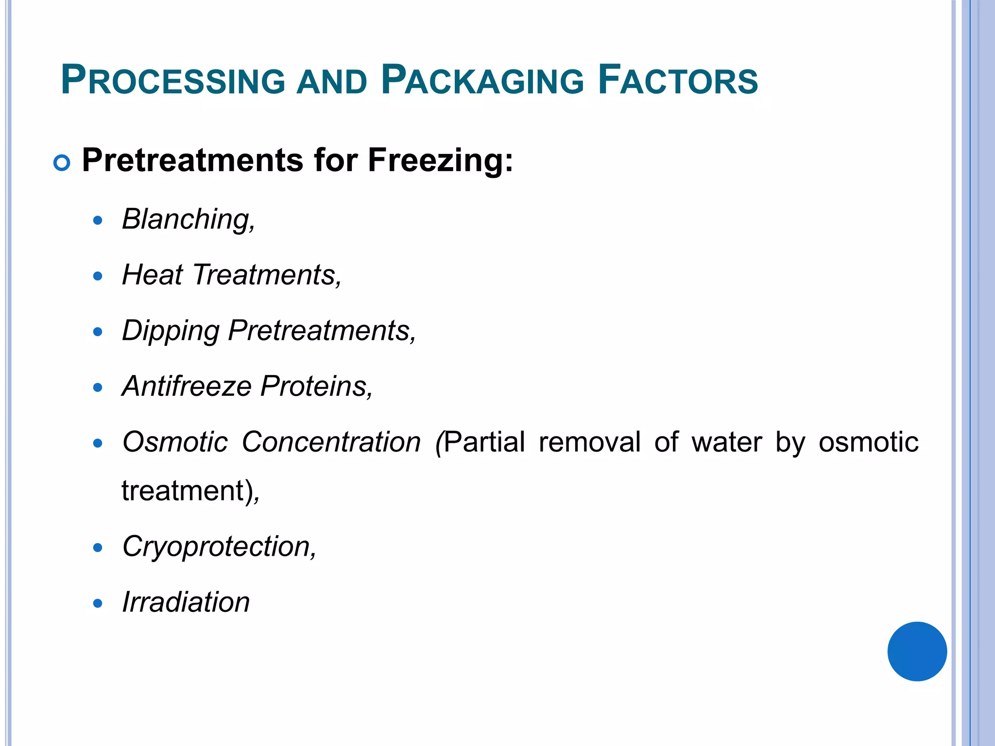 Freezing of raw and processed foods - Dr KG/KCET | PPTX