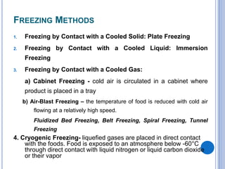 Freezing of raw and processed foods - Dr KG/KCET | PPT
