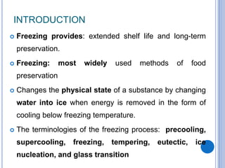 Freezing of raw and processed foods - Dr KG/KCET | PPT