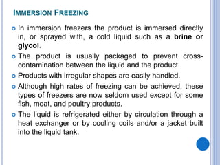 Freezing of raw and processed foods - Dr KG/KCET | PPT