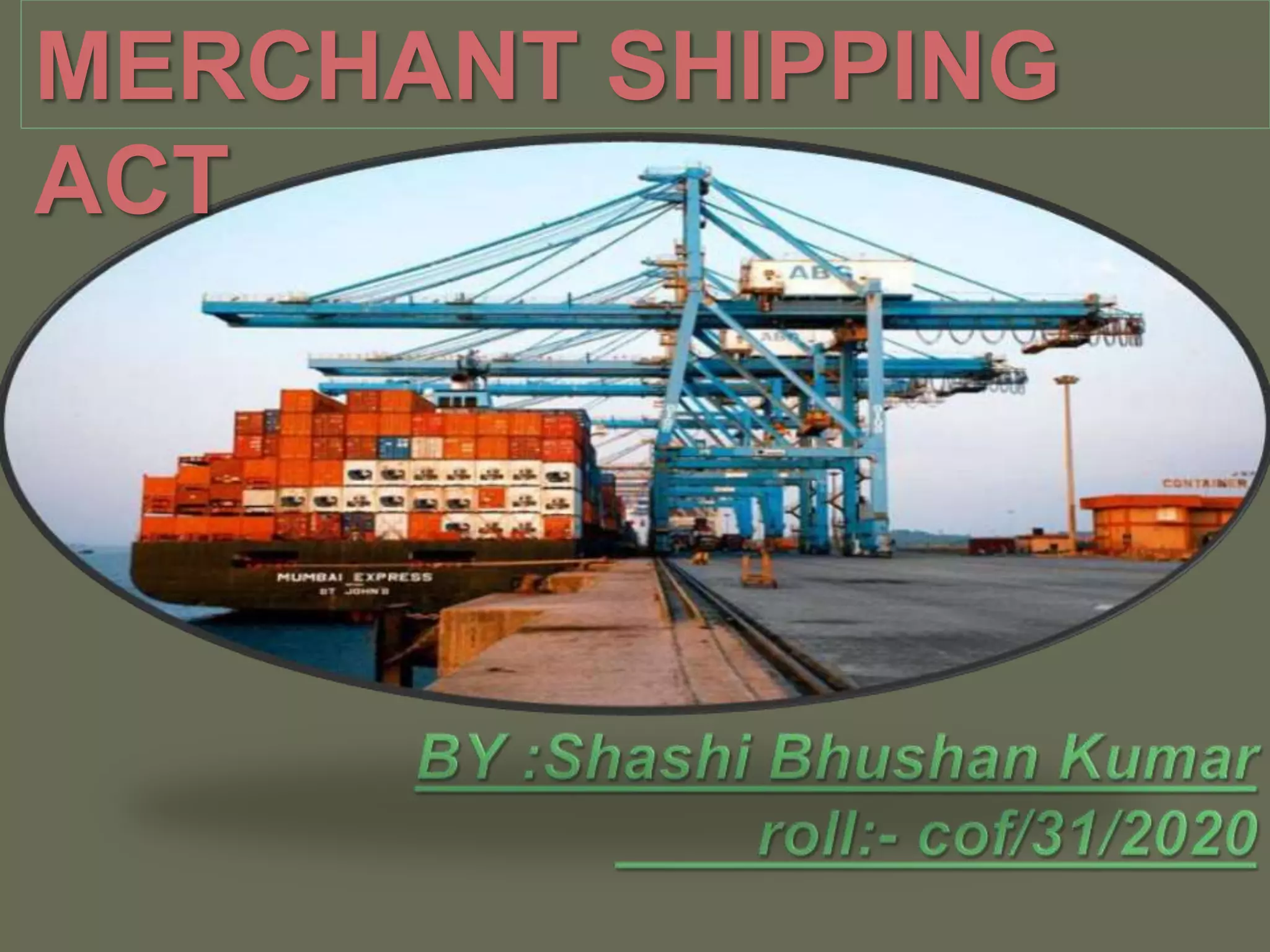 merchant shipping act | PPTX