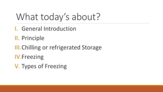 Freezing to preserve food | PPTX